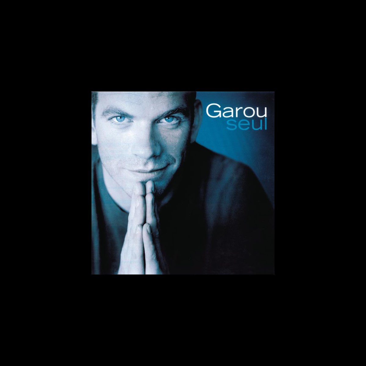 ‎Seul - Album by Garou - Apple Music
