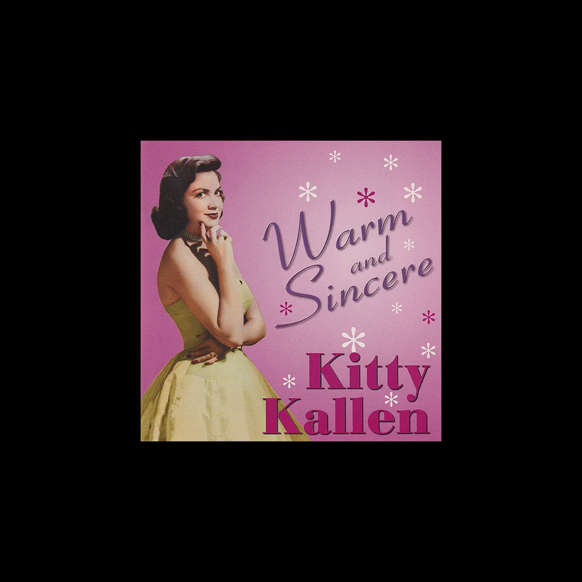 ‎Warm and Sincere - Album by Kitty Kallen - Apple Music