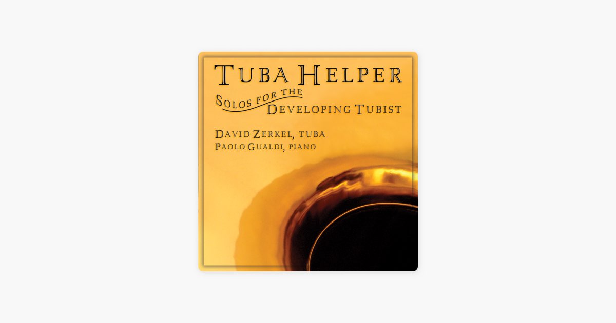 ‎Suite for Unaccompanied Tuba: I. Intrada: Alla marcia - 由David Zerkel ...