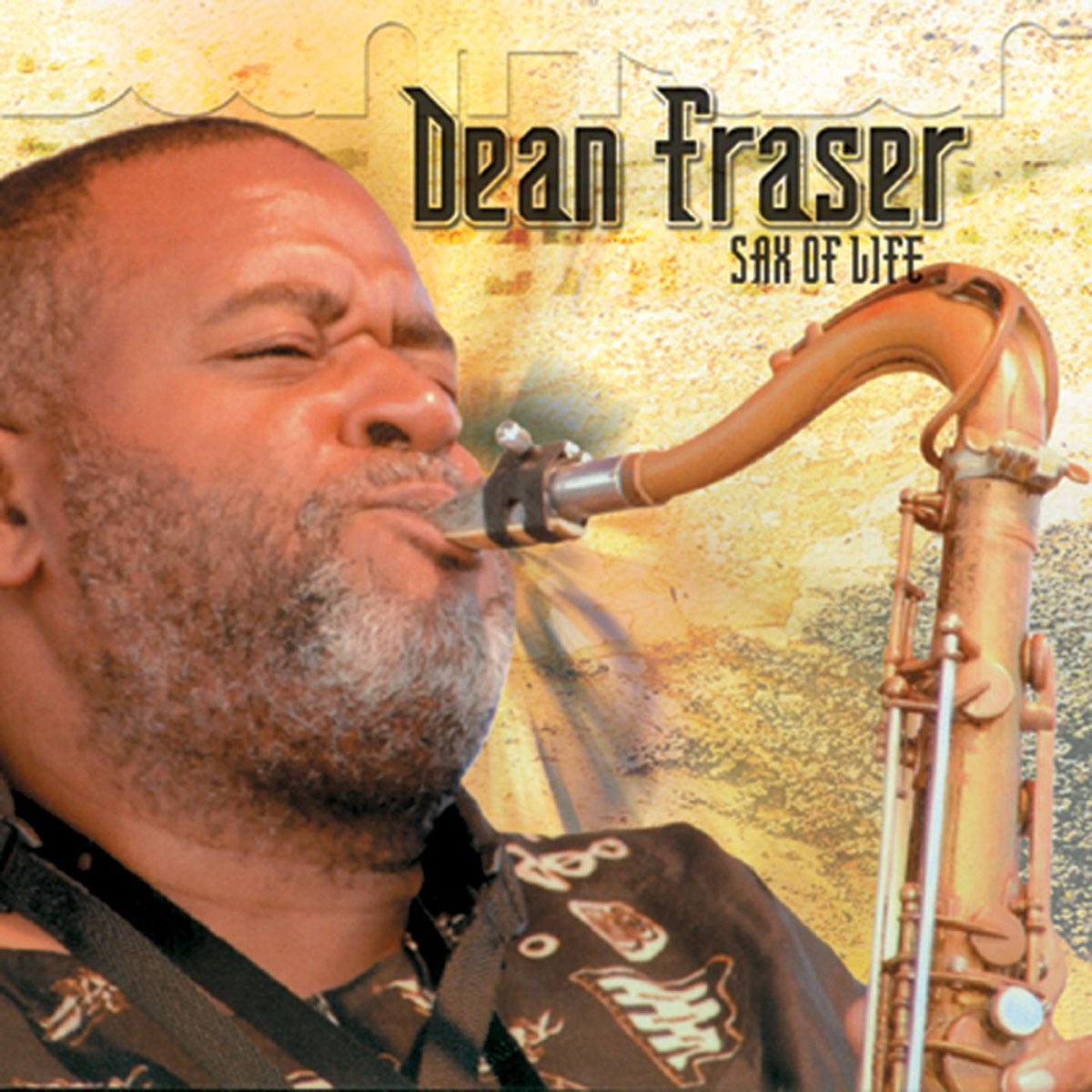 ‎Sax of Life - Album by Dean Fraser - Apple Music