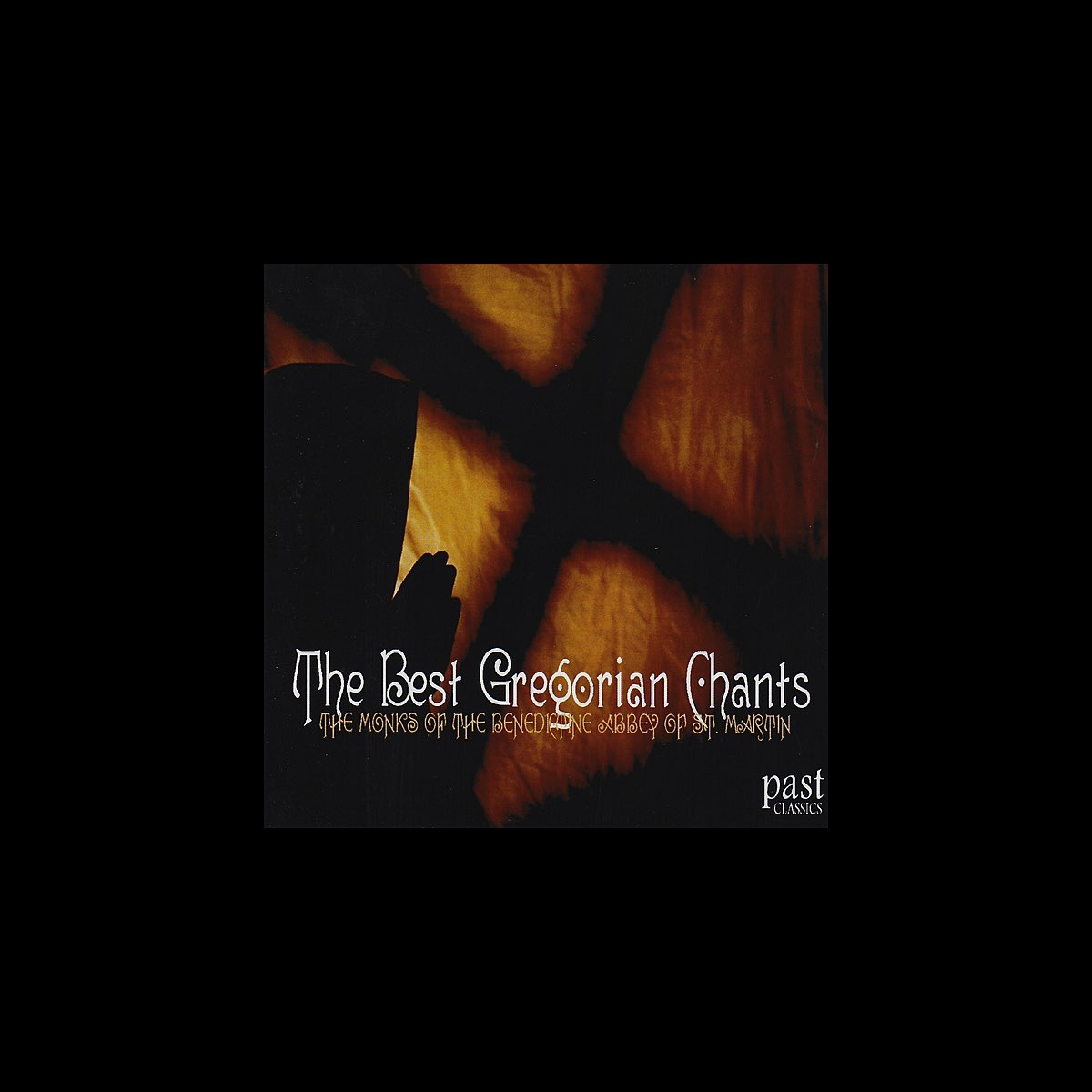 ‎Альбом «The Best Gregorian Chants» — The Monks of the Benedictine ...