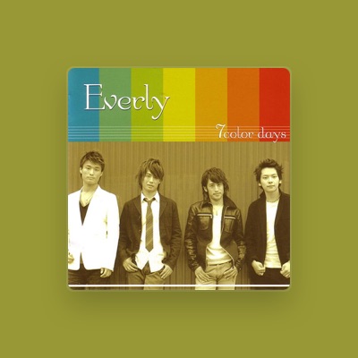 Everly - Songs, Concert tickets & Videos