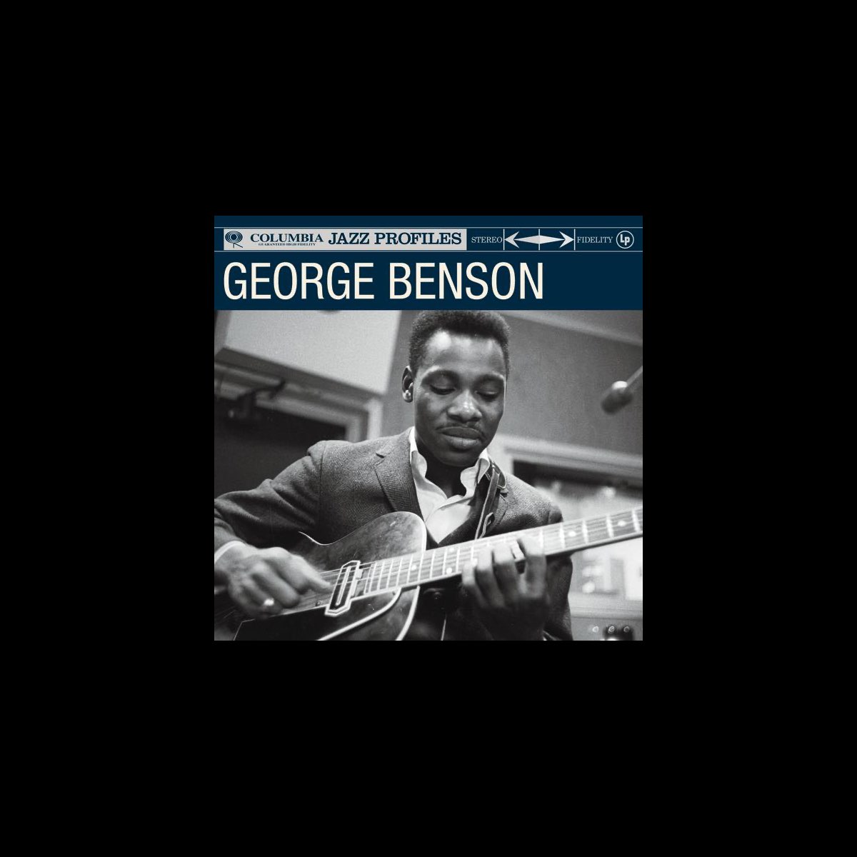 Columbia Jazz Profile: George Benson》- George Benson的专辑 - Apple Music