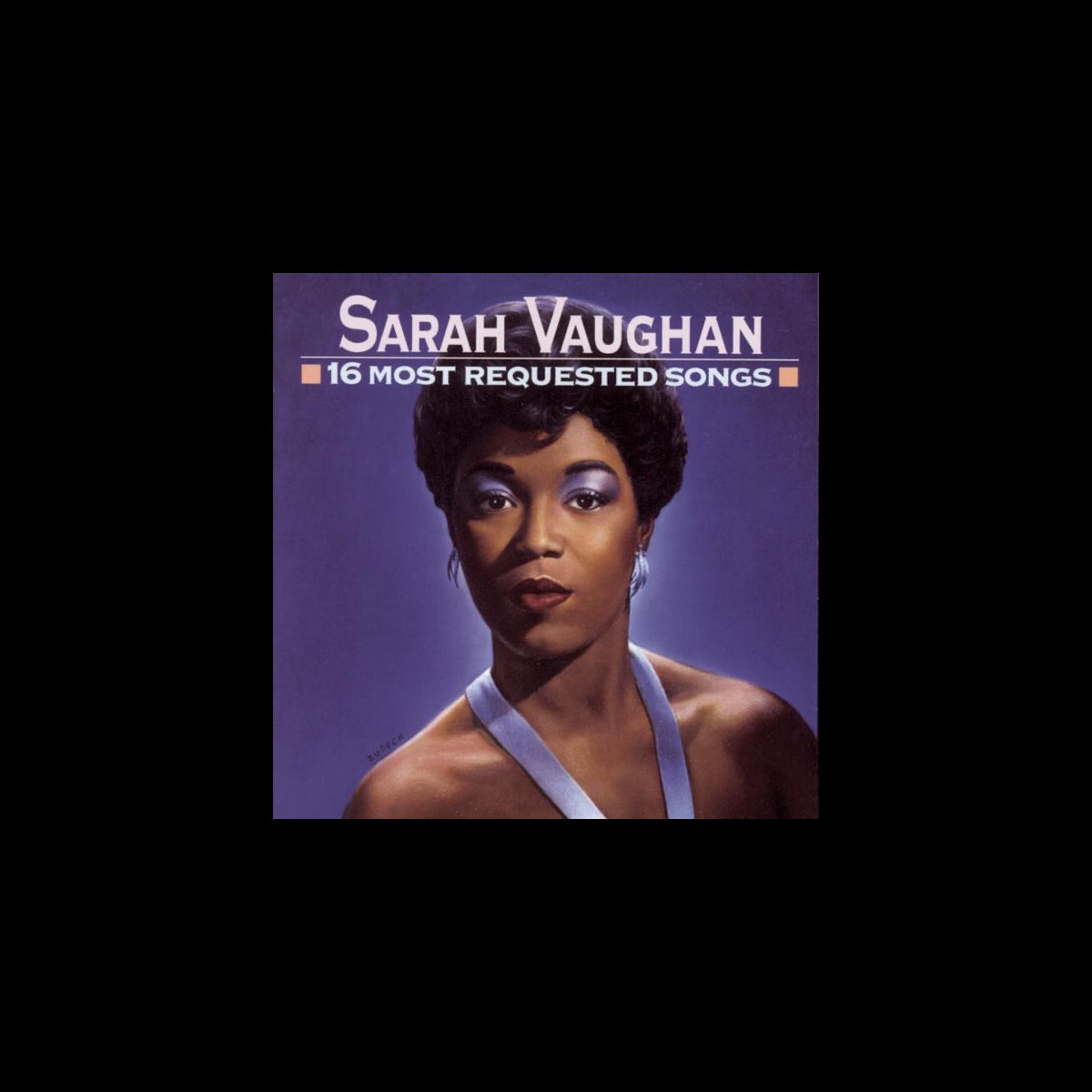 ‎16 Most Requested Songs - Album by Sarah Vaughan - Apple Music