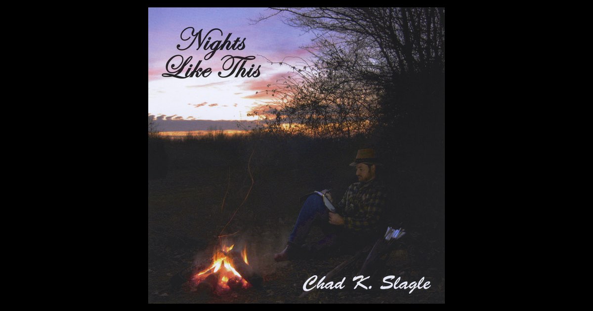 ‎Nights Like This - Album by Chad K. Slagle - Apple Music