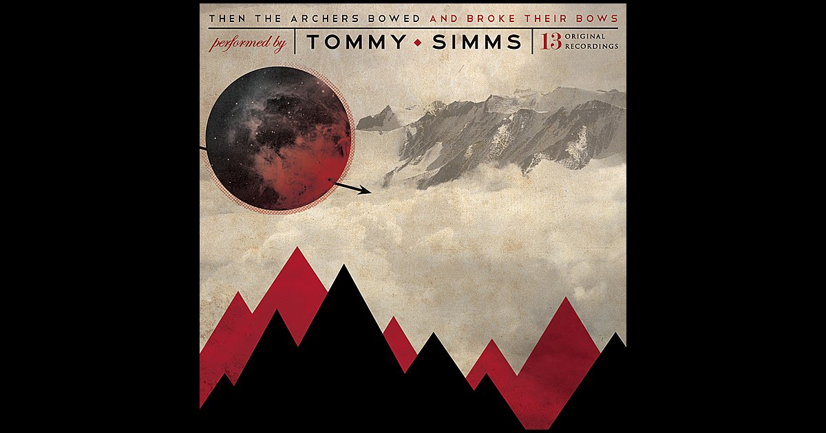 ‎Then the Archers Bowed and Broke Their Bows - Win Win Winter, Tommy ...