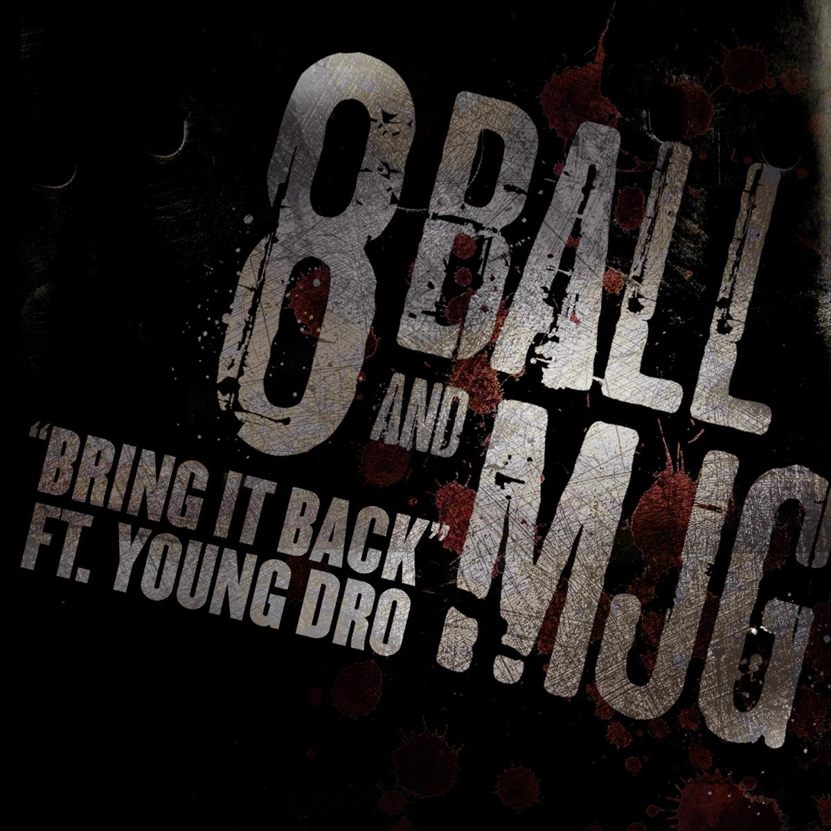 ‎Bring It Back Feat. Young Dro - Album by 8Ball & MJG - Apple Music
