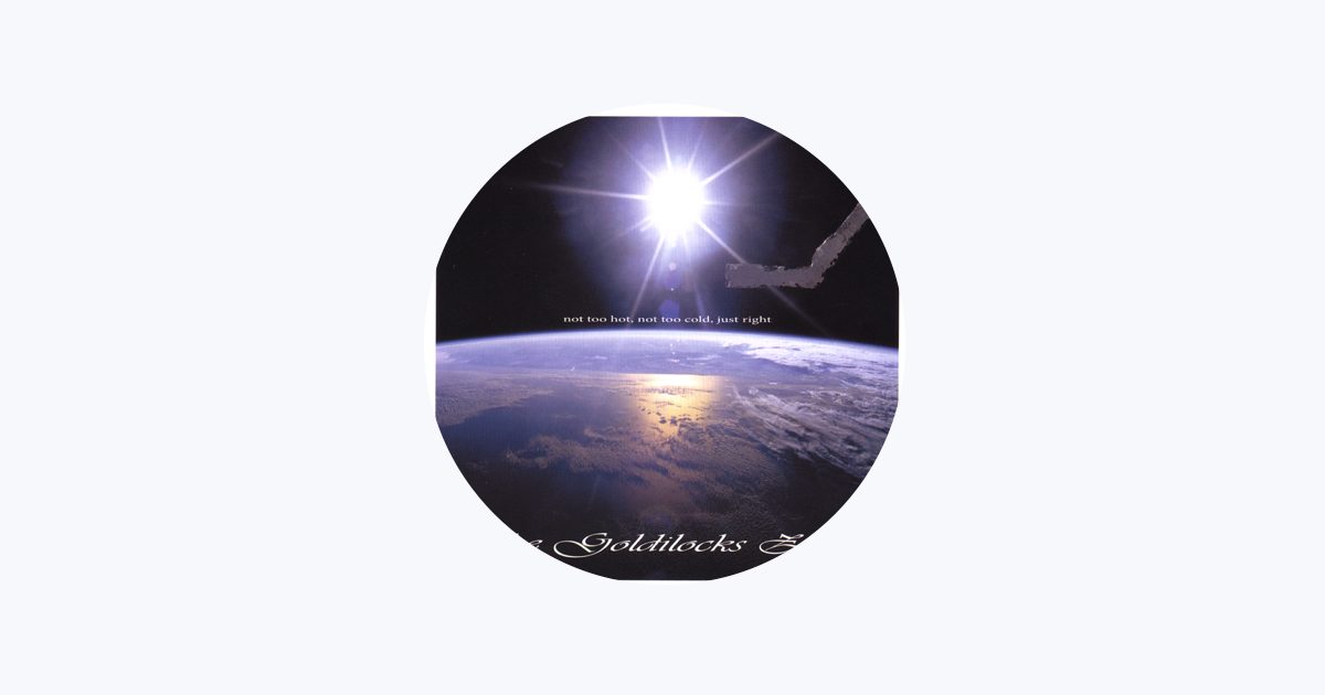 ‎The Goldilocks Zone - Apple Music