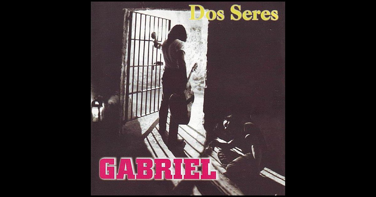 Dos Seres” álbum de Gabriel Paredes en Apple Music
