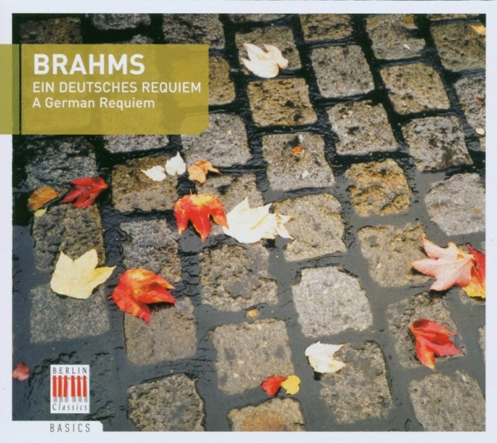 ‎アンナ・トモワ=シントウのBrahms: Ein Deutsches Requiem, Op. 45 (A German Requiem ...