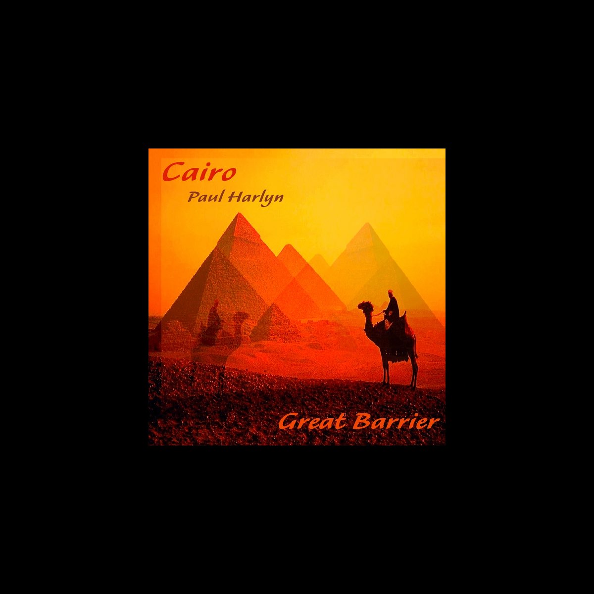 ‎Great Barrier - Cairo - Album by Paul Harlyn - Apple Music