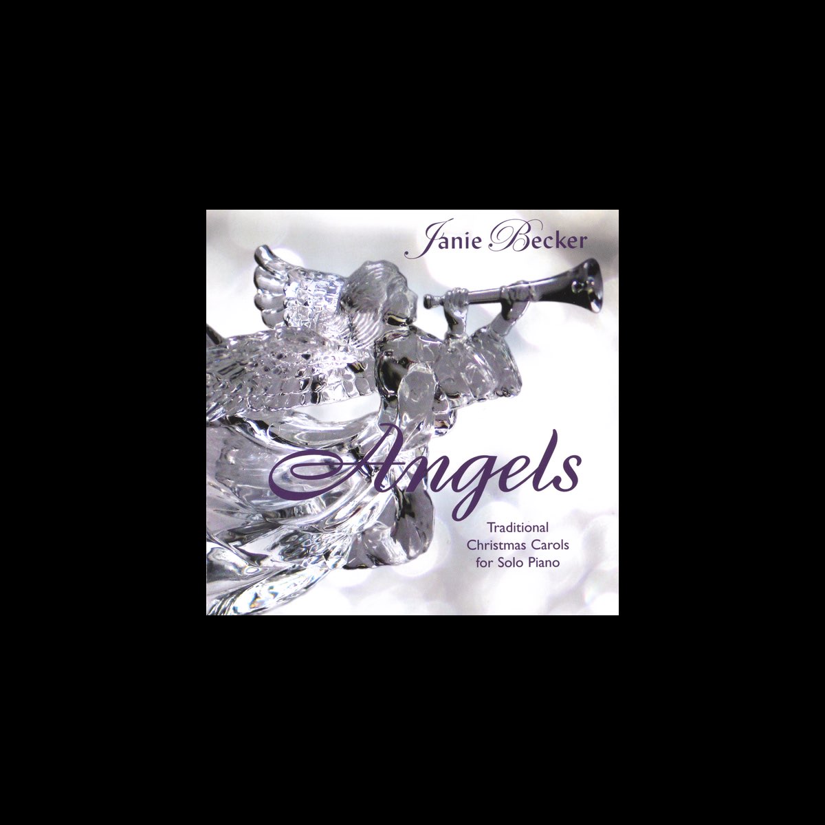 ‎Angels - Traditional Christmas Carols for Solo Piano - Album by Janie ...