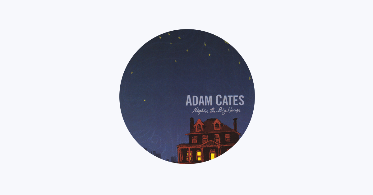 ‎Adam Cates - Apple Music