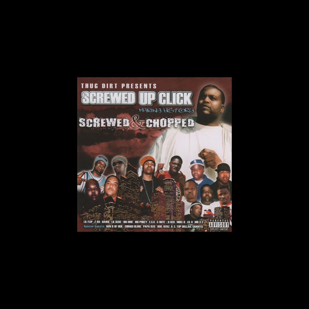 ‎Thug Dirt Presents: Screwed & Chopped - Making History - Album by ...