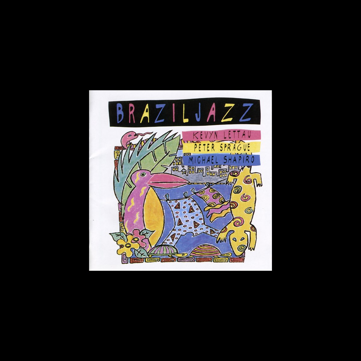 ‎Brazil Jazz - ケヴィン・レトーのアルバム - Apple Music