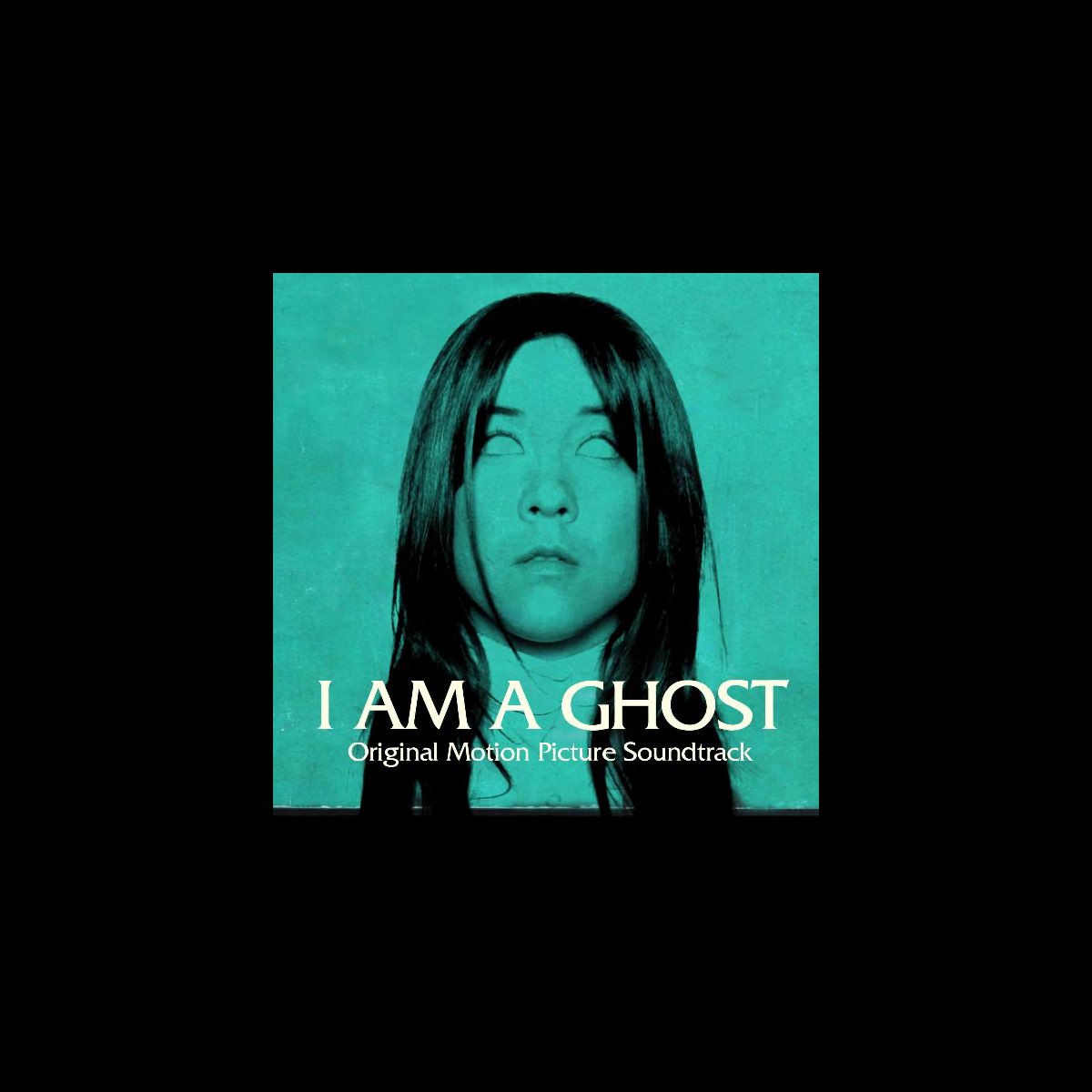 ‎I Am a Ghost (Original Motion Picture Soundtrack) - Album by H.P ...