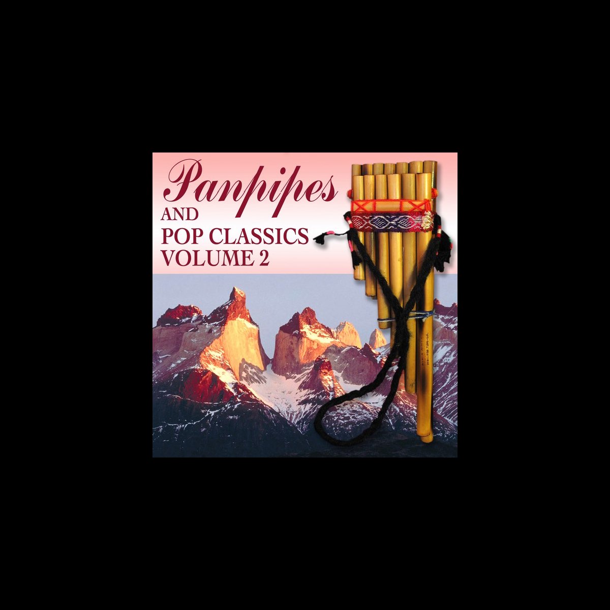 ‎Panpipes And Pop Classics Vol 2 - Album by Dreamstar - Apple Music