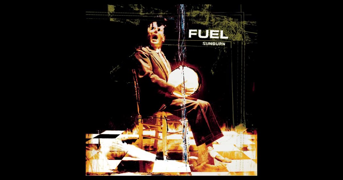 ‎Sunburn - Album by Fuel - Apple Music
