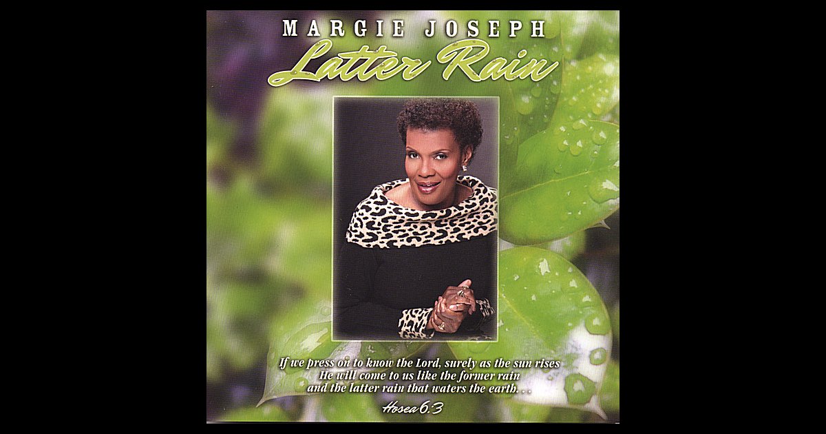 ‎Latter Rain - Album by Margie Joseph - Apple Music