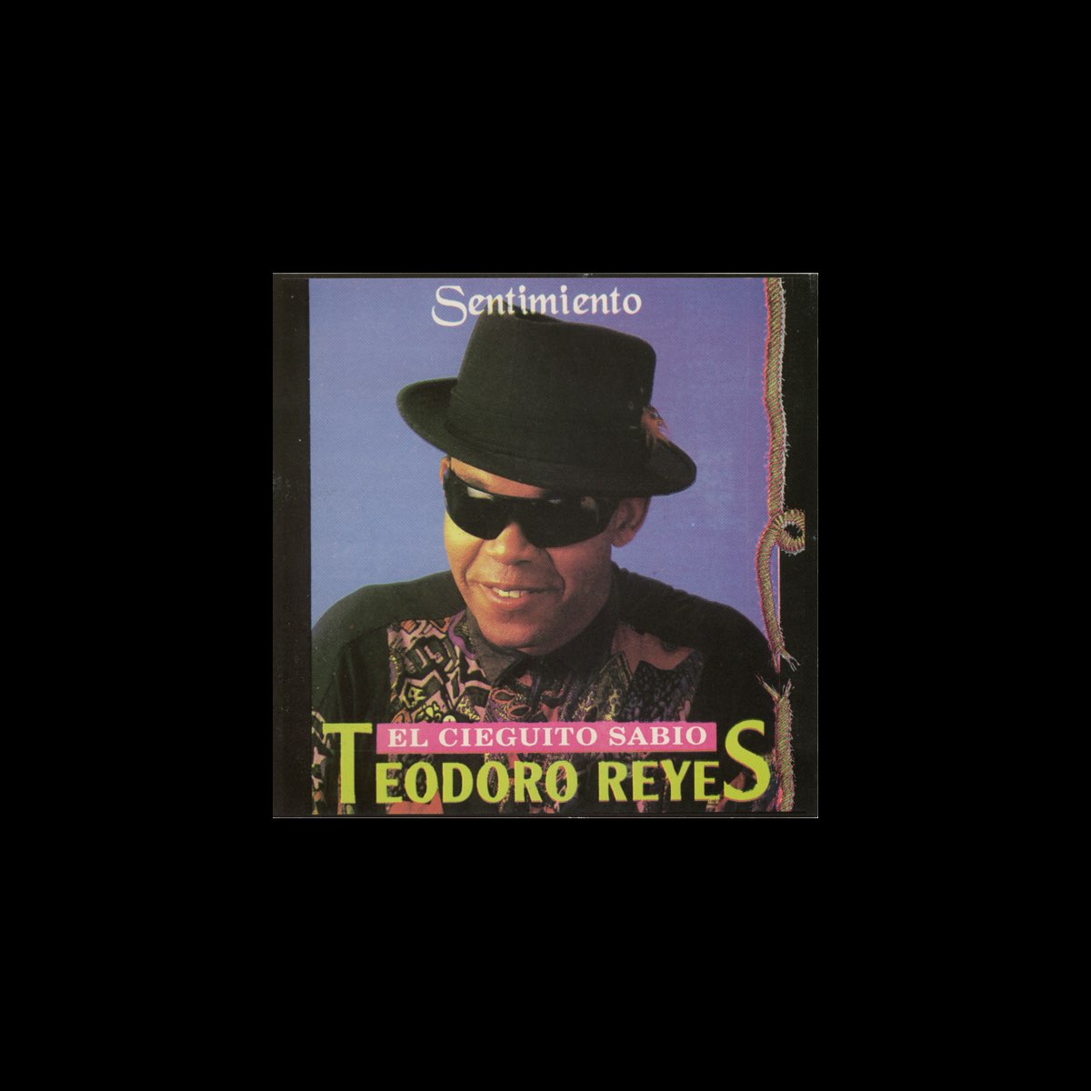 ‎Sentimiento - Album by Teodoro Reyes - Apple Music