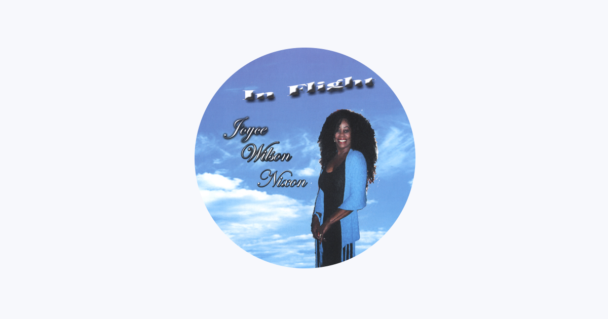 ‎Joyce Wilson Nixon - Apple Music