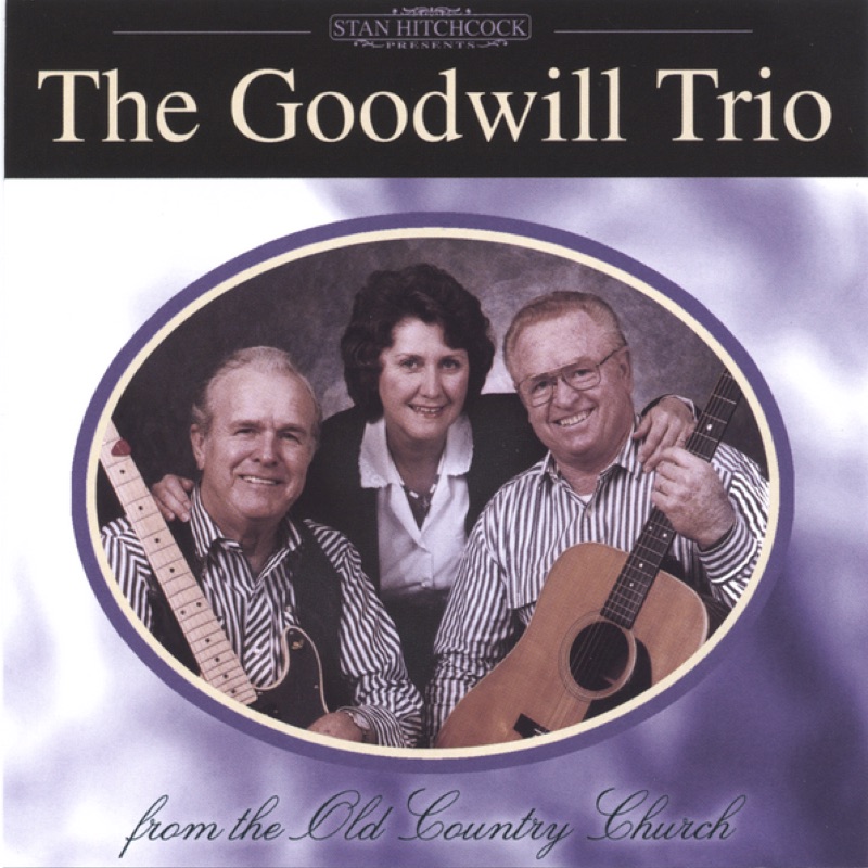 Cabin In the Valley of the Pines - The Goodwill Trio: Song Lyrics ...