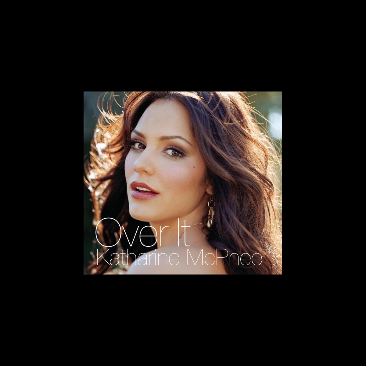 ‎Over It - Single - Album by Katharine McPhee - Apple Music