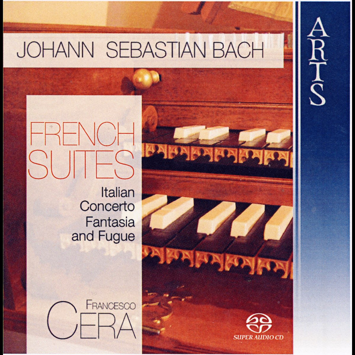 ‎Johann Sebastian Bach: French Suites, Italian Concerto - Fantasia and ...