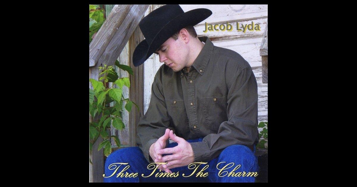 ‎Three Times the Charm - Album by Jacob Lyda - Apple Music