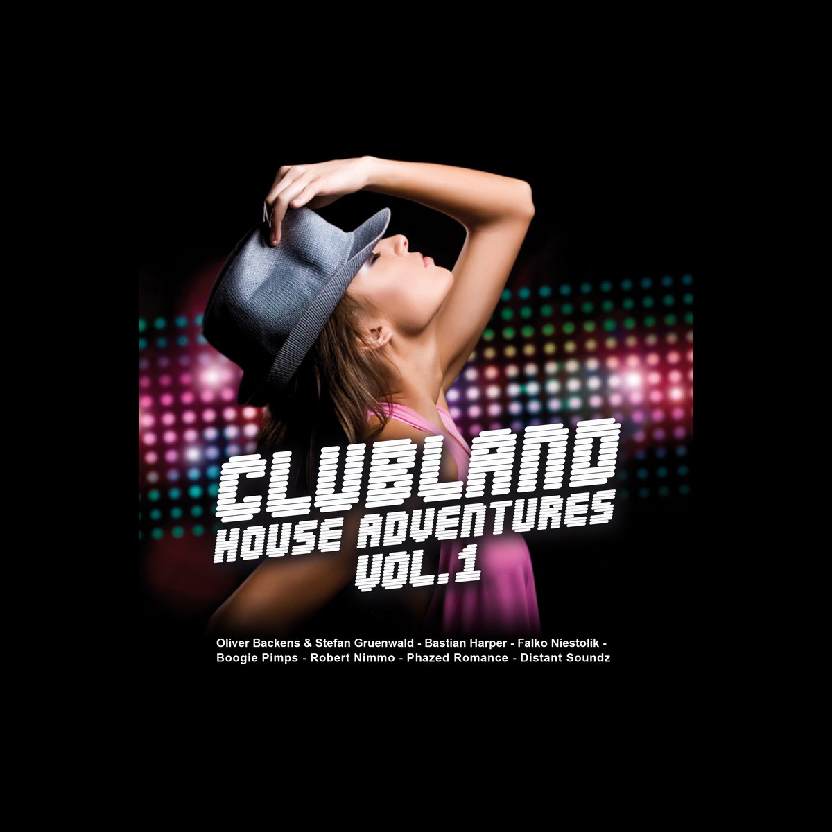 ‎Clubland House Adventures Vol. 1 - Album by Clubland - Apple Music