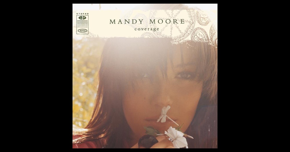 ‎Coverage - Album by Mandy Moore - Apple Music