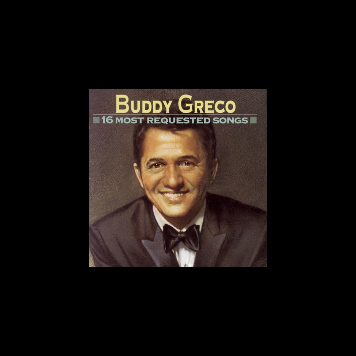 ‎16 Most Requested Songs - Album by Buddy Greco - Apple Music