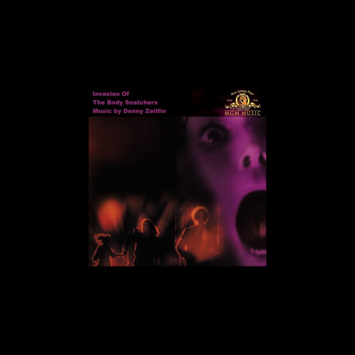 ‎Invasion of the Body Snatchers (Motion Picture Soundtrack) - Album by ...