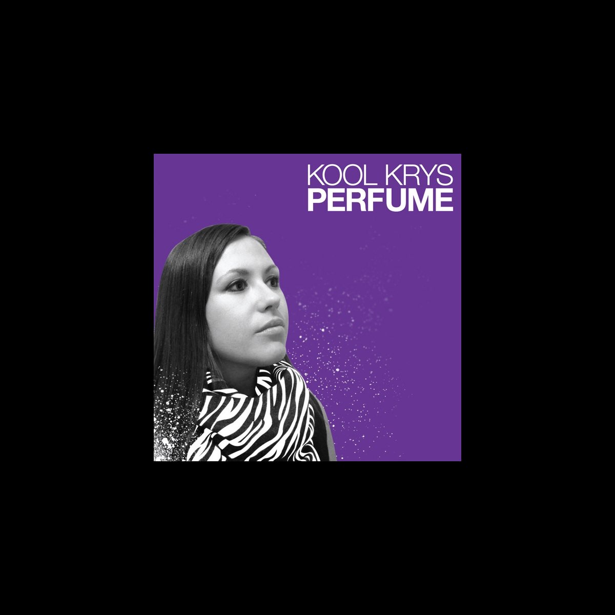 ‎Perfume - Album by Kool Krys - Apple Music