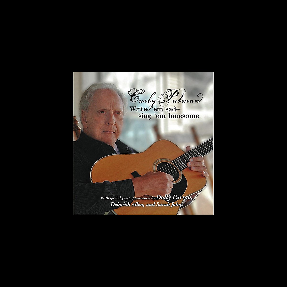 ‎Write 'em Sad - Sing 'em Lonesome - Album by Curly Putman - Apple Music