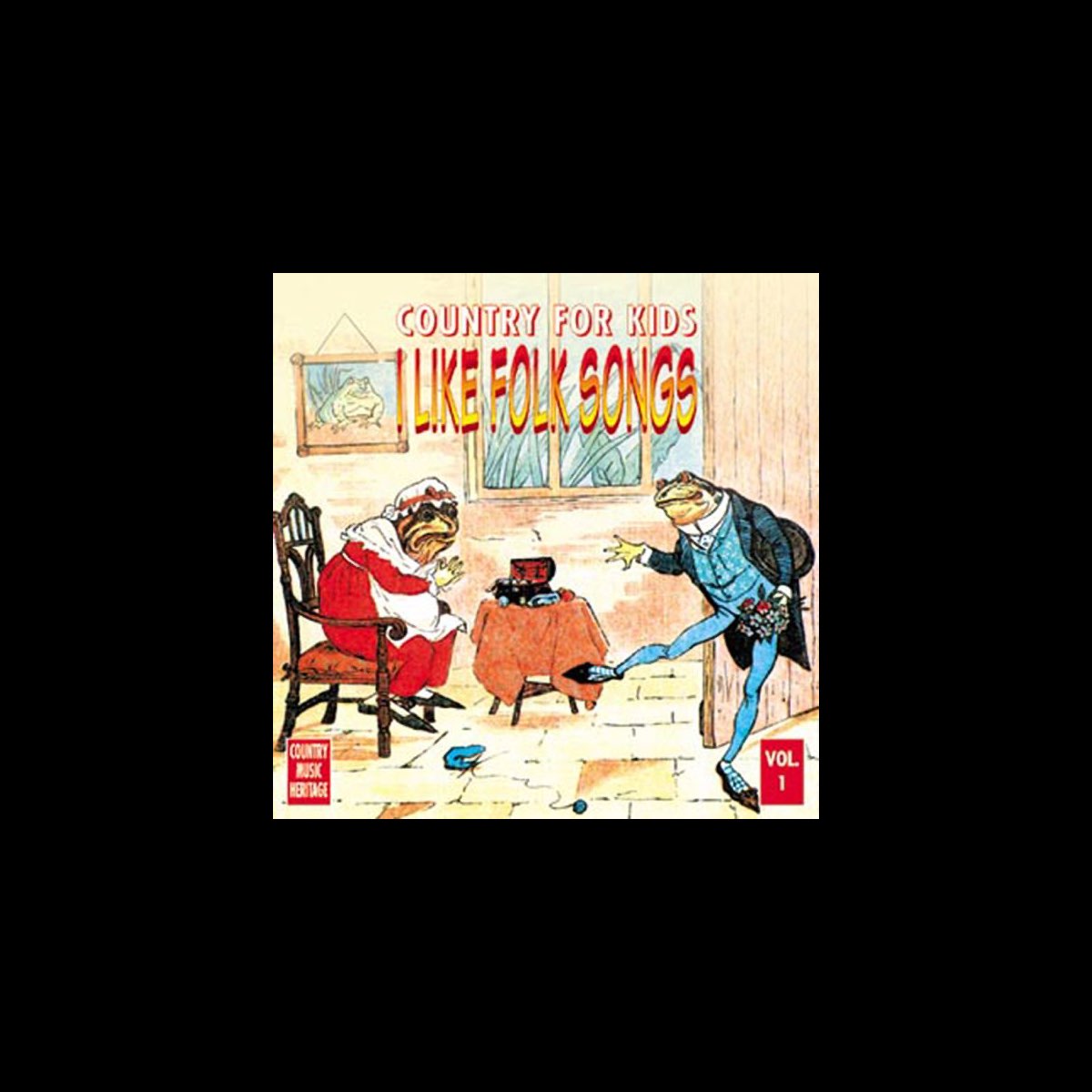 ‎Country for Kids: I Like Folk Songs Vol. 1 – Album par Country For ...