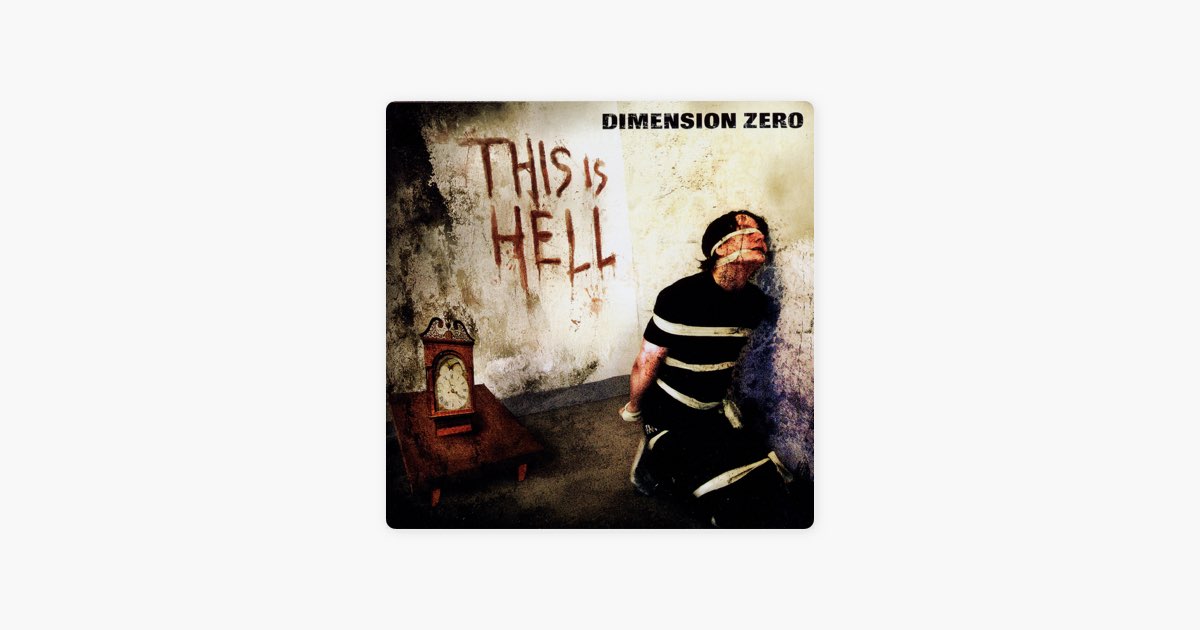 ‎This Is Hell - Album by Dimension Zero - Apple Music