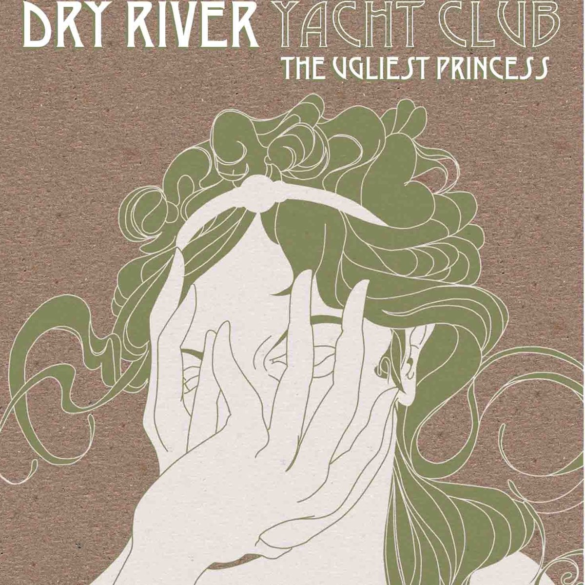 The Ugliest Princess》- Dry River Yacht Club的专辑 - Apple Music