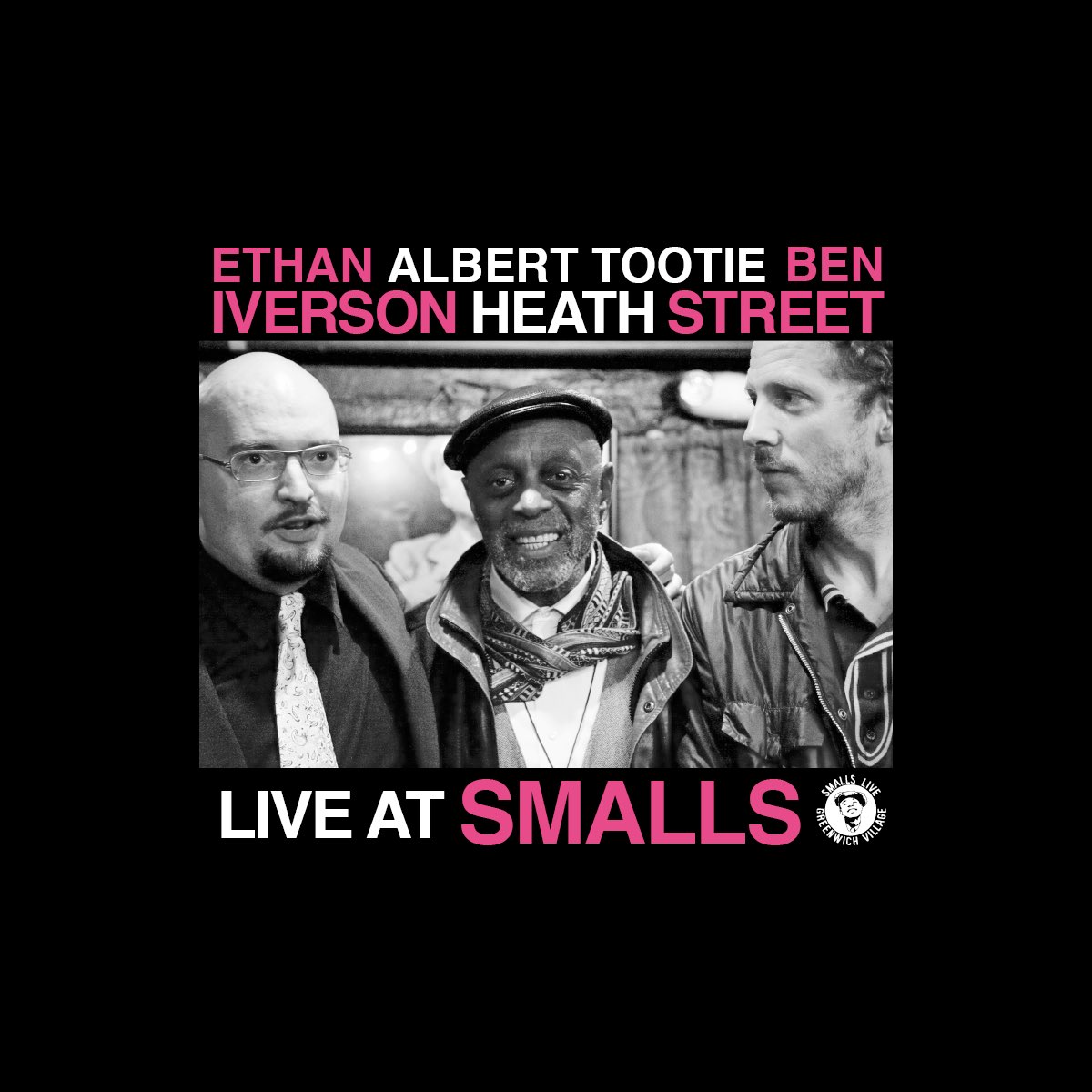 ‎Ethan Iverson, Albert "Tootie" Heath, Ben Street (Live At Smalls ...
