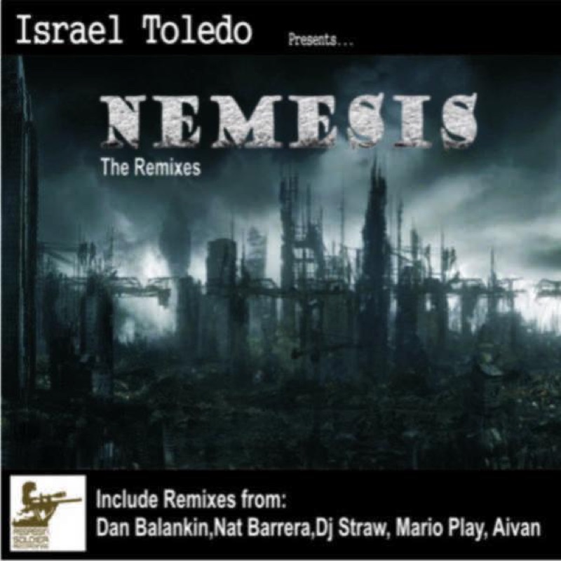 Nemesis (Nat Barrera Remix) - Israel Toledo: Song Lyrics, Music Videos ...