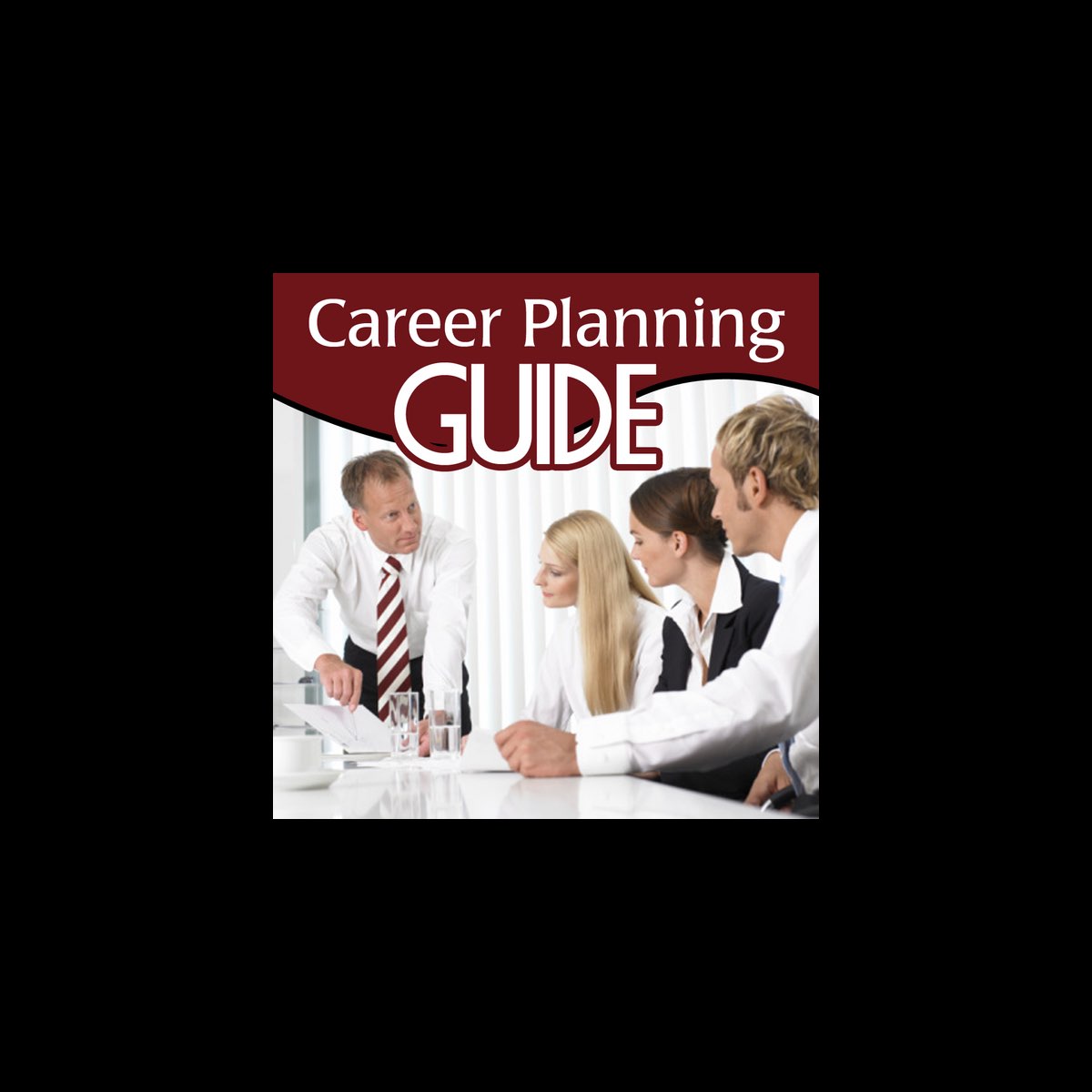 ‎Career Planning Guide - Business Success Institute의 앨범 - Apple Music