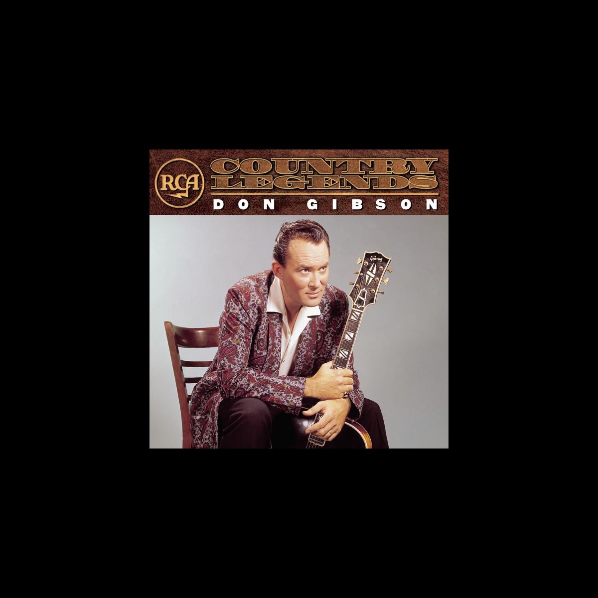 ‎RCA Country Legends: Don Gibson (Remastered) - Album by Don Gibson ...
