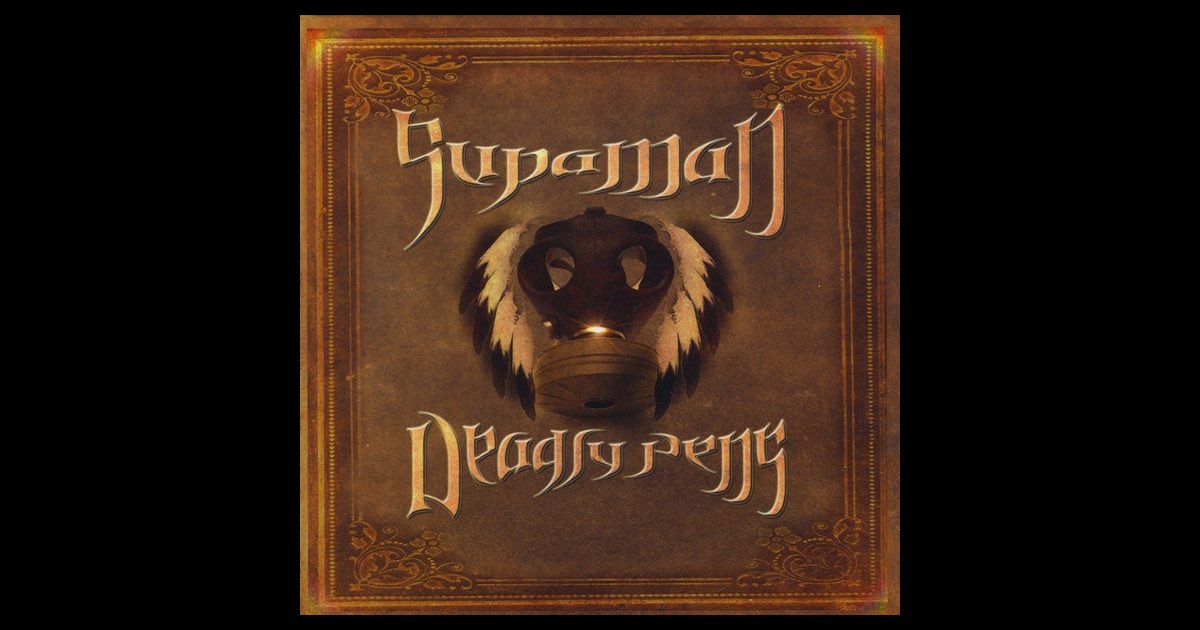 ‎Deadly Penz - Album by SupaMan - Apple Music