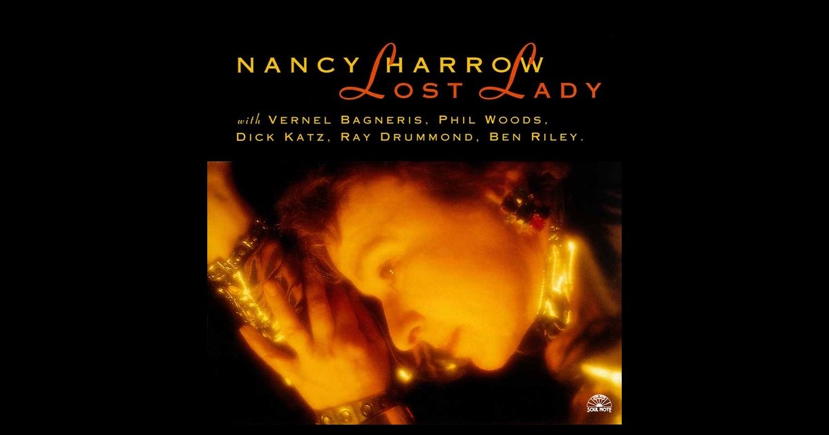 ‎Lost Lady (With Vernel Bagneris, Phil Woods, Dick Katz, Ray Drummond ...