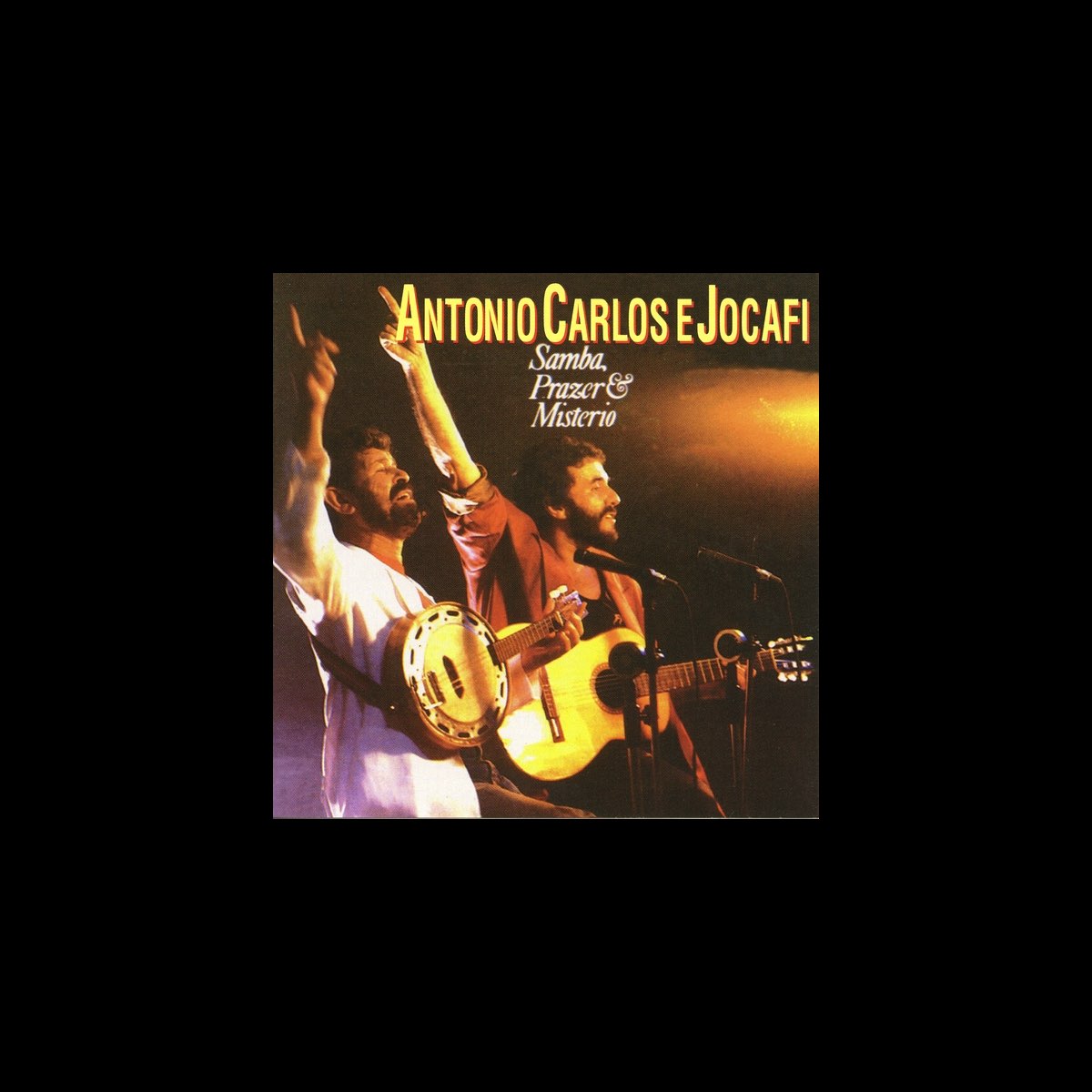 ‎Samba, Prazer & Misterio — álbum de Antonio Carlos e Jocafi — Apple Music