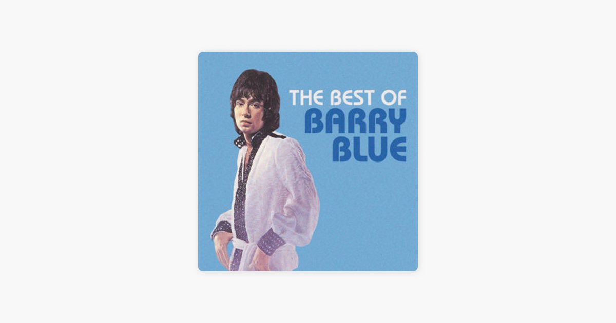 ‎You Make Me Happy (When I'm Blue) – Song by Barry Blue – Apple Music