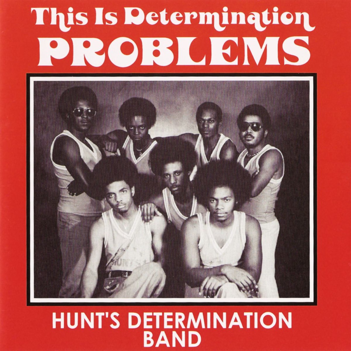 ‎This Is Determination Problems - Hunt's Determination Bandのアルバム ...