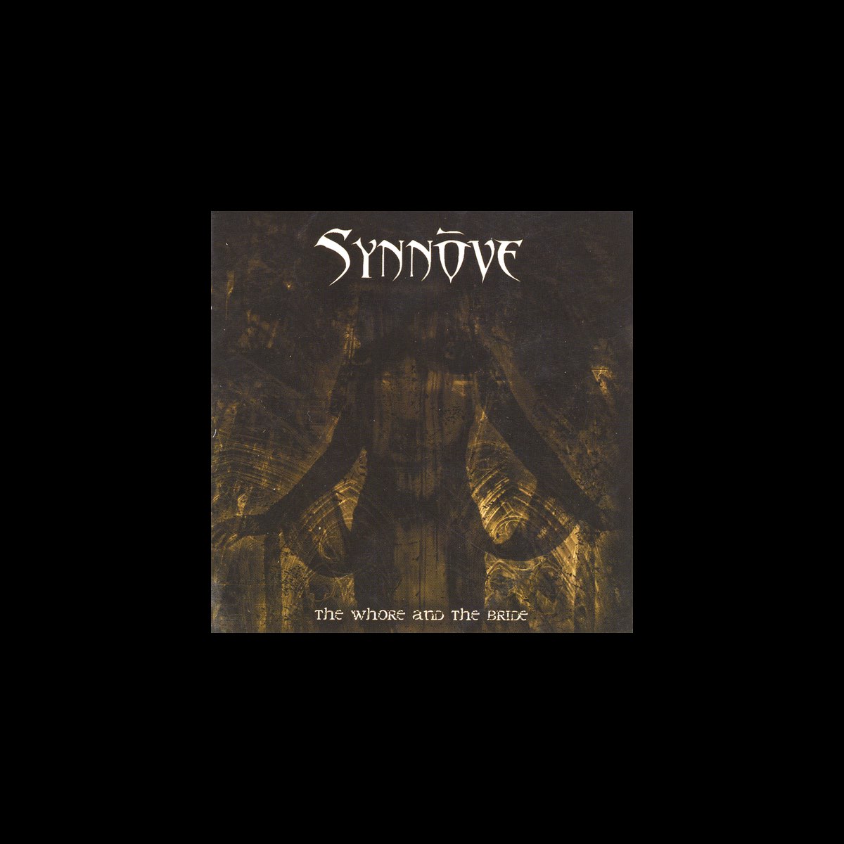 ‎The Whore and the Bride - Album by Synnove - Apple Music
