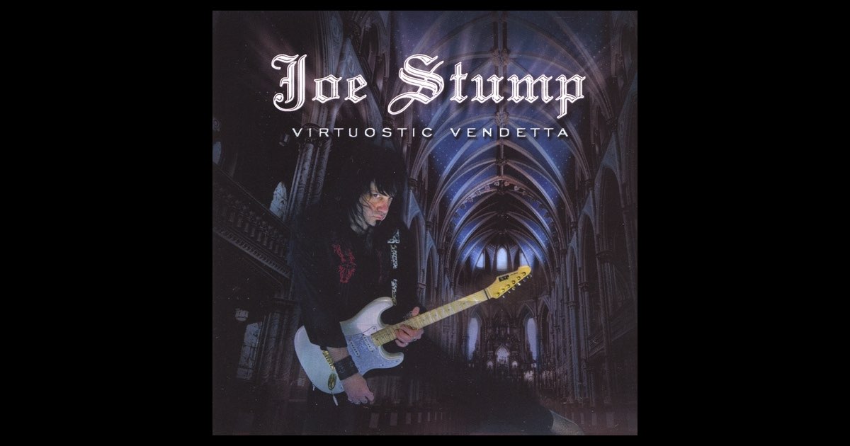 ‎Альбом «Virtuostic Vendetta» — Joe Stump — Apple Music