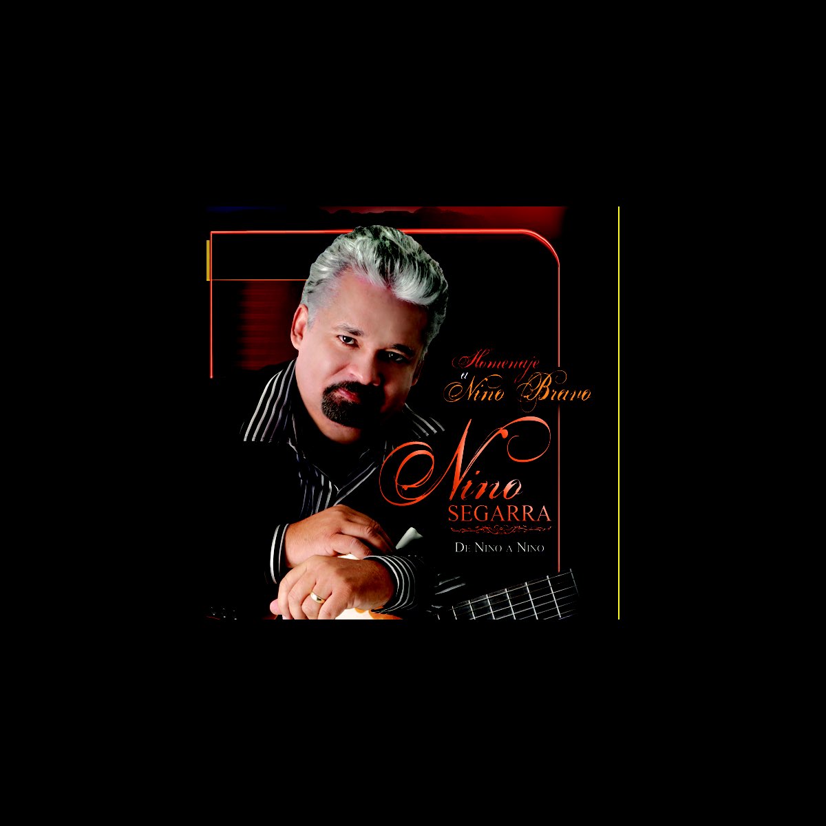 De Nino a Nino” álbum de Nino Segarra en Apple Music